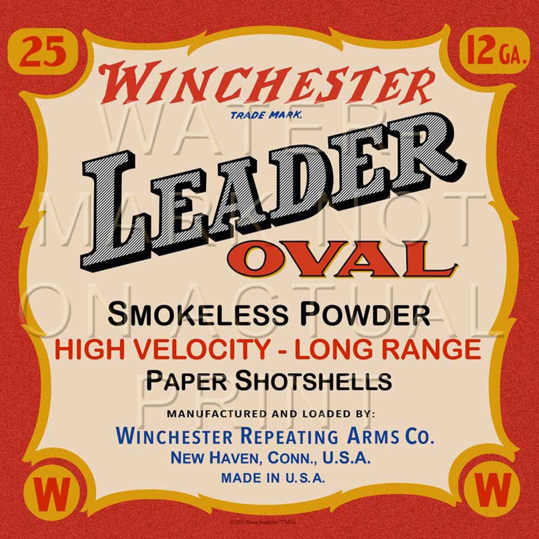 Reproduced Vintage Winchester "leader Oval" Shotgun Shells Box Label ...