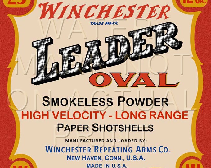 Reproduced Vintage Winchester "leader Oval" Shotgun Shells Box Label ...