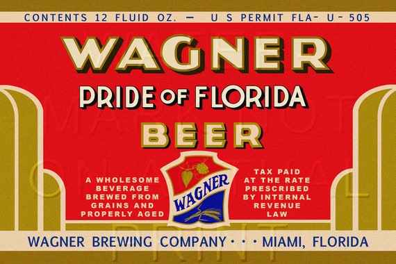 Reproduced Wagner Beer Wagner Brewing Co. Miami FL Beer Label - Etsy