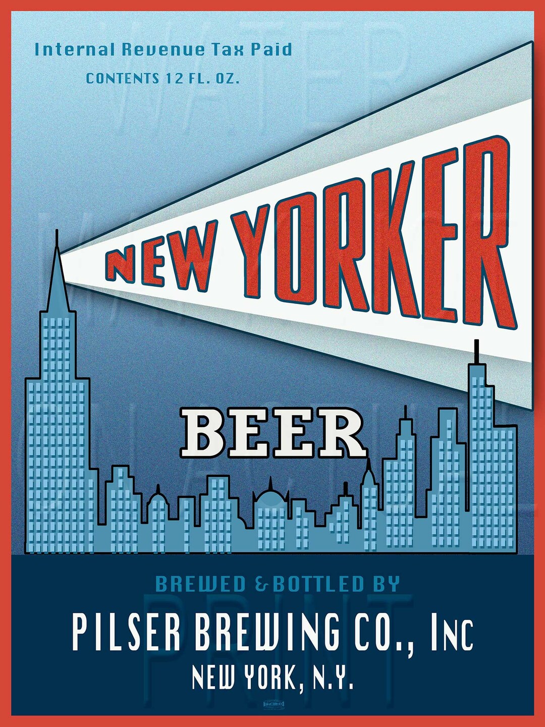 Reproduced New Yorker Beer Pilser Brewing Company, Inc. New York N.Y ...