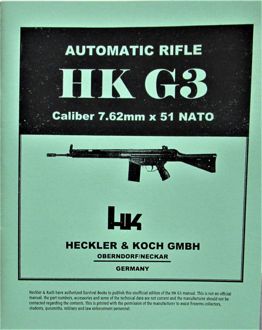 Automatic Rifle HK G3 Caliber 7.62 Mm X 51 NATO Manual Authorized ...