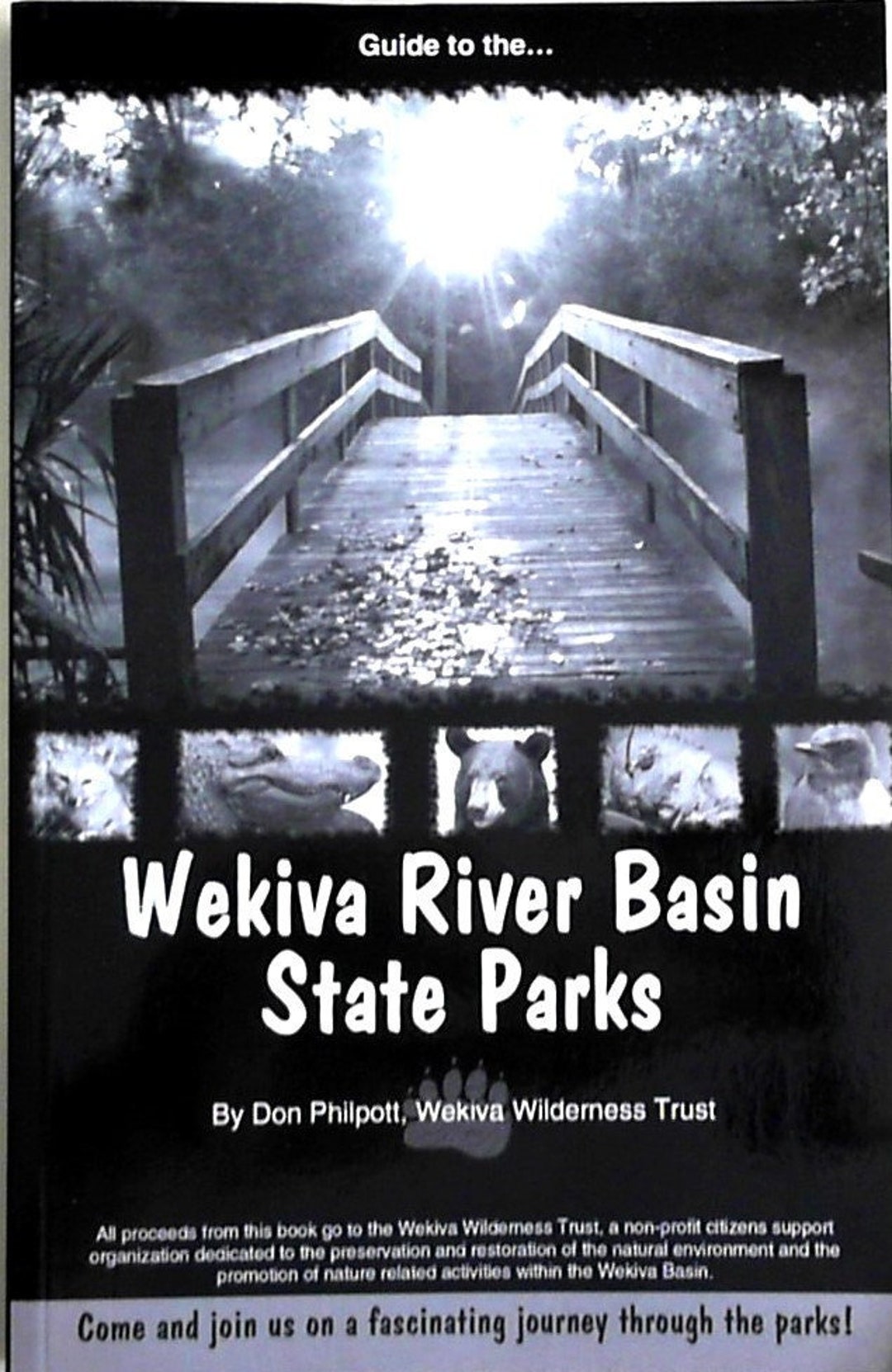 Guide to the Wekiva River Basin State Parks by Don Philpott, Paperback ...