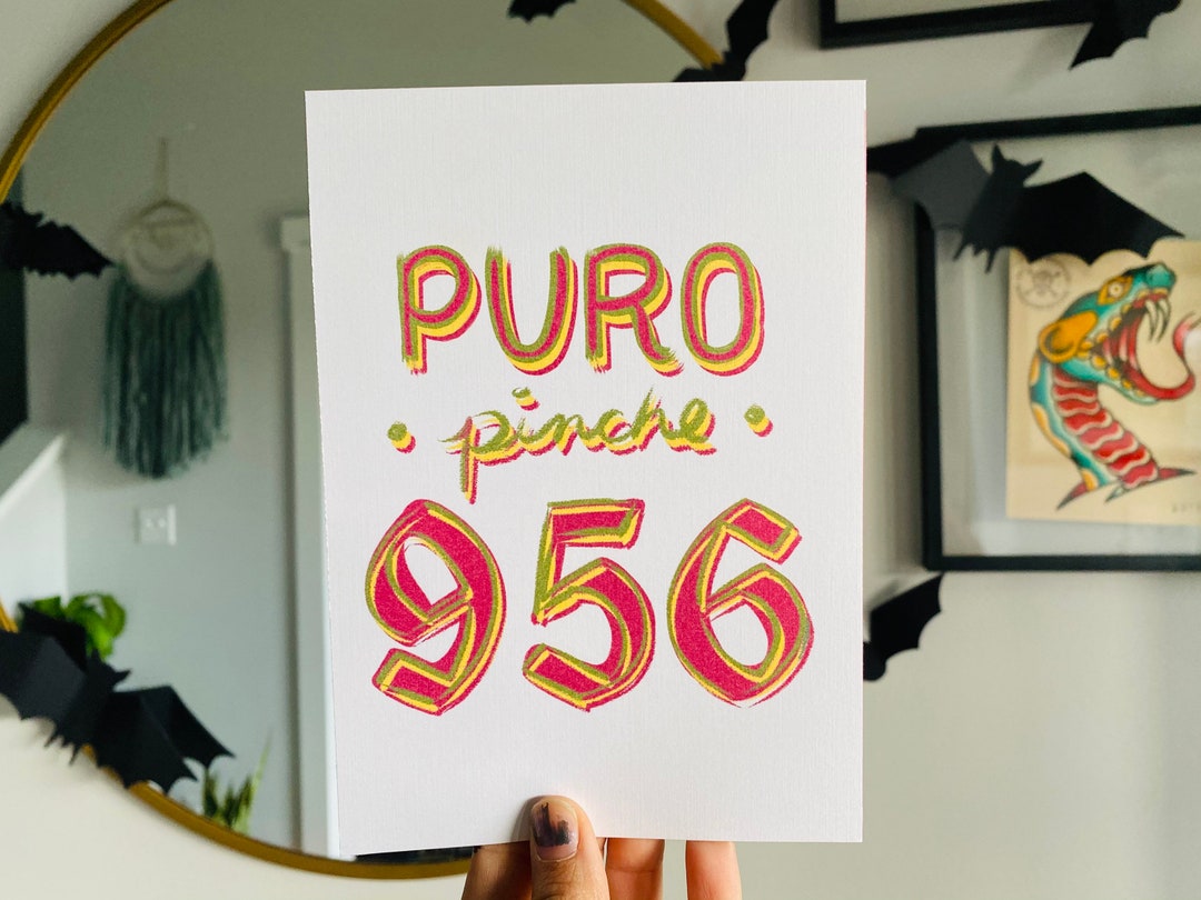 PURO PINCHE 956 Print | Río Grand Valley | Wall Art | Home Decor | Dorm ...