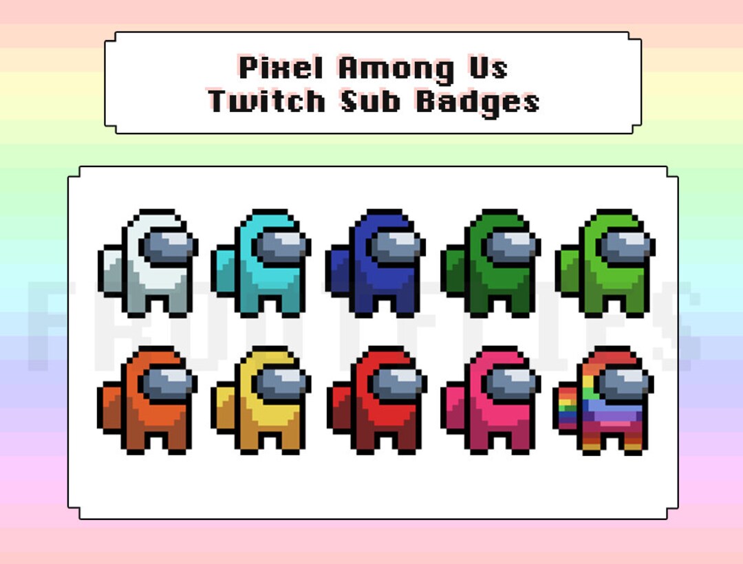Twitch Sub Badges Package Among Us Crewmate Pixel Icons - Etsy