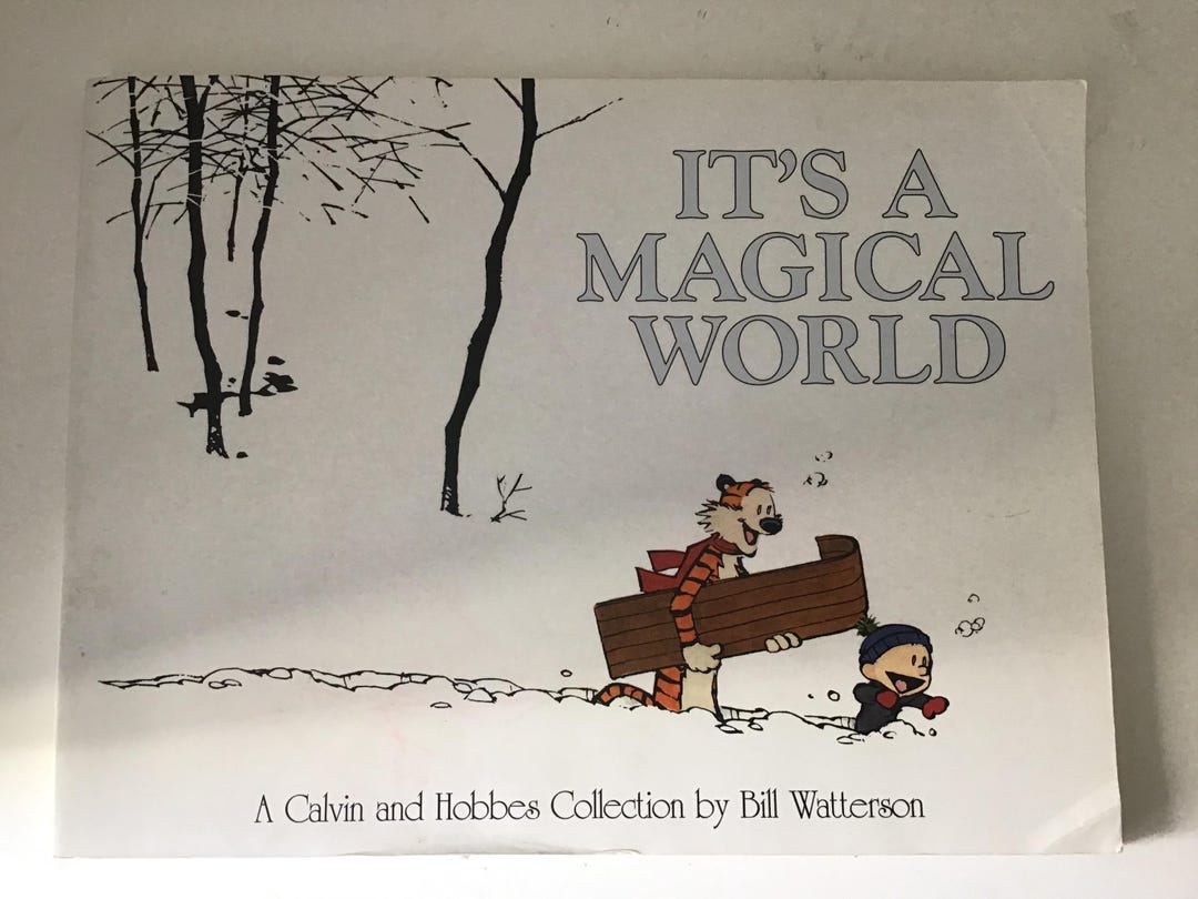 Calvin and Hobbes It’s a Magical World Paperback - Etsy