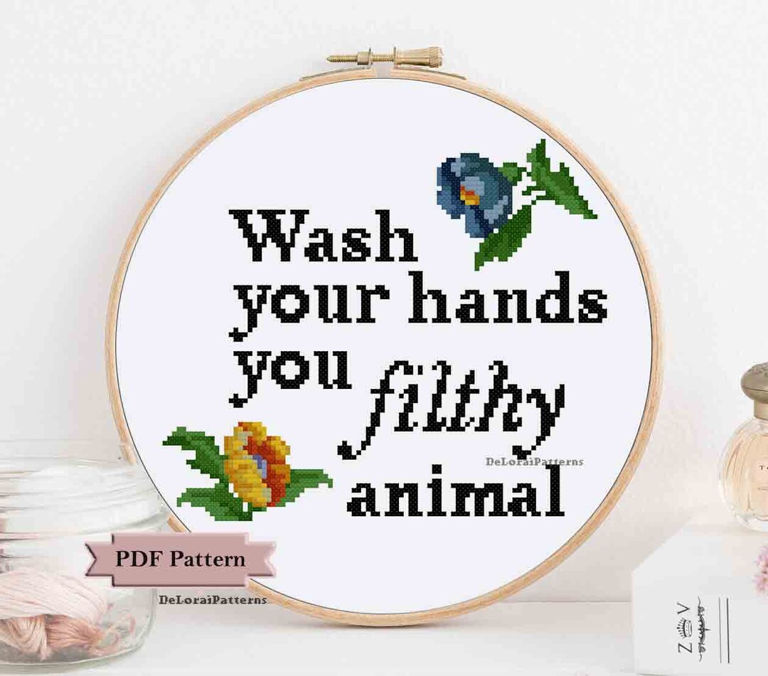Wash Your Hands You Filthy Animal Cross Stitch Pattern Wall - Etsy