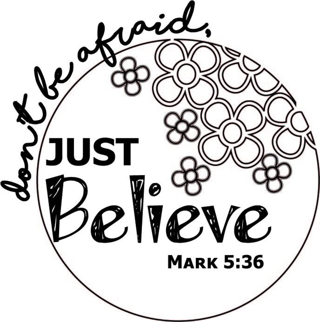 Don't Be Afraid, Just Believe - Etsy