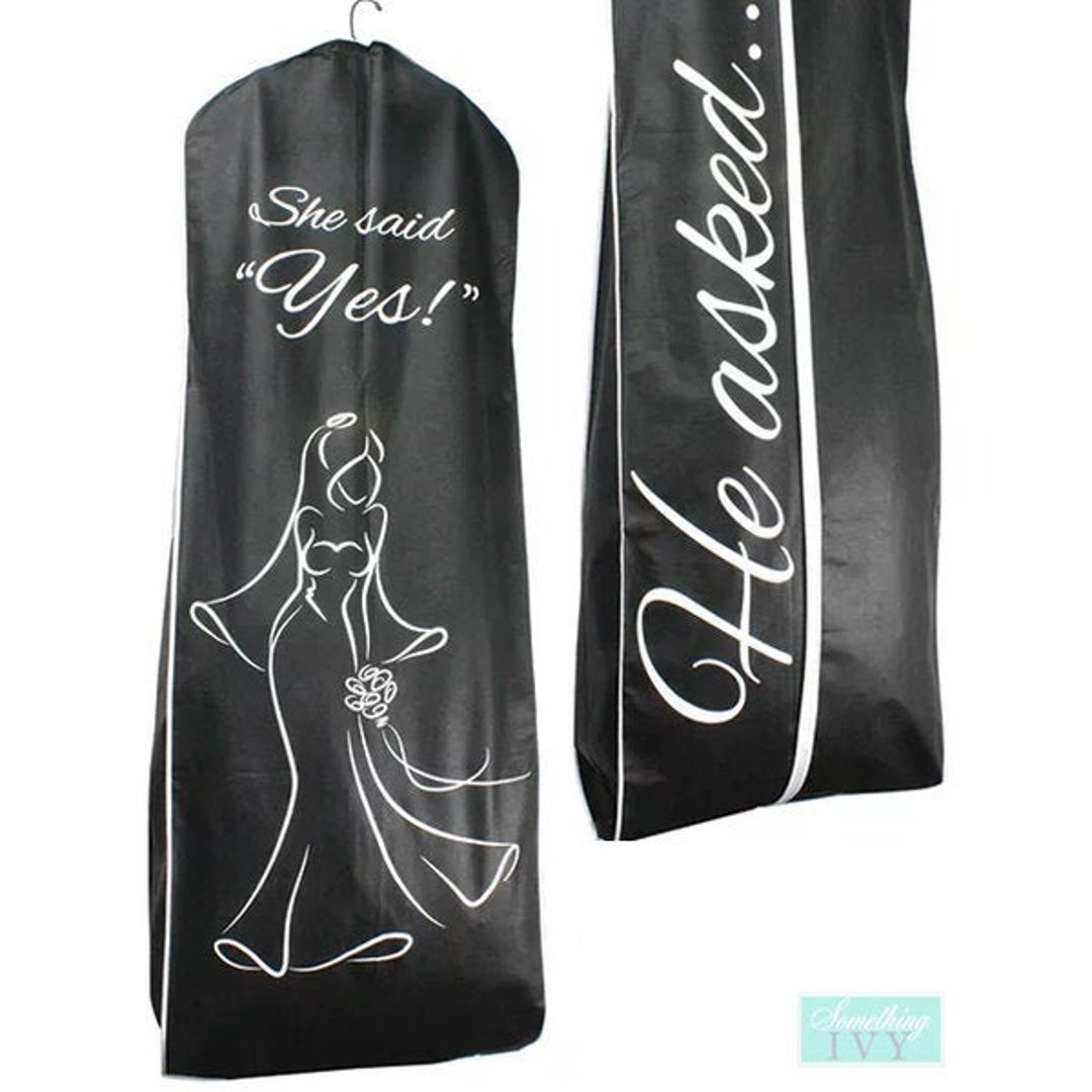 Black/white - He Asked She Said Yes Garment Bag, Wedding Gown Bags ...