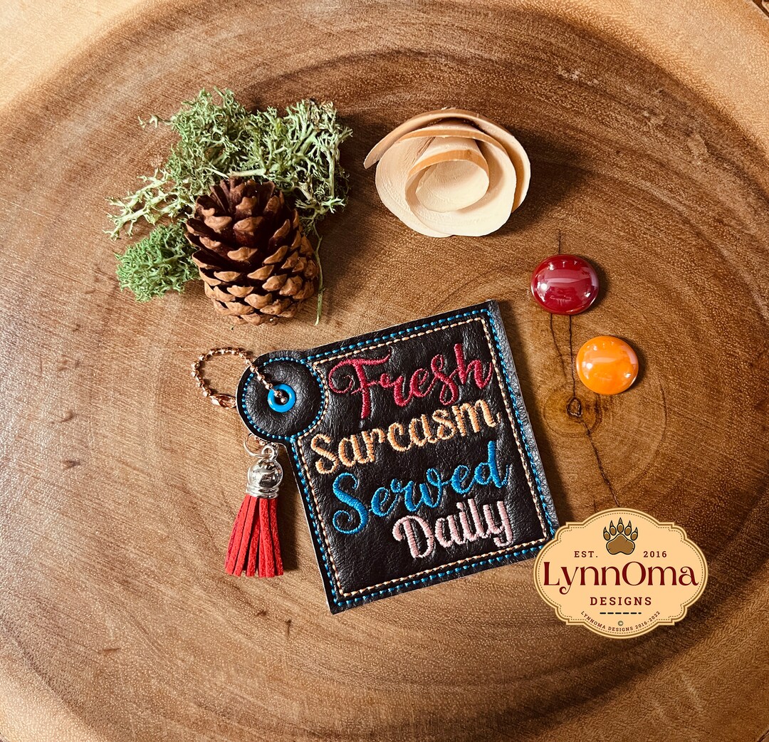 Sarcasm Served Daily Embroidery Design: 4x4 Fob (digital File) - Etsy