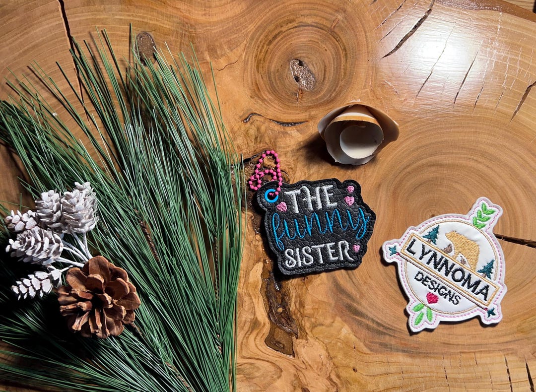 Digital File. Embroidered Funny Sister Fob Bookmark Design for Machine ...