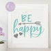 Be Happy - Digital Cut File - SVG, DXF & PNG - Etsy
