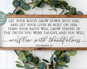 Colossians 2:7, Printable Bible Verse, Printable Scripture, Let Your ...