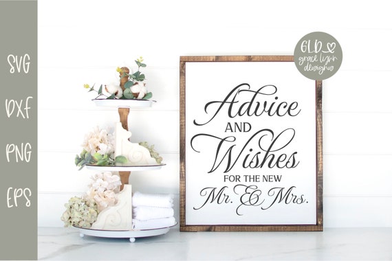 Advice And Wishes For The New Mr And Mrs Wedding Digital Cut Etsy