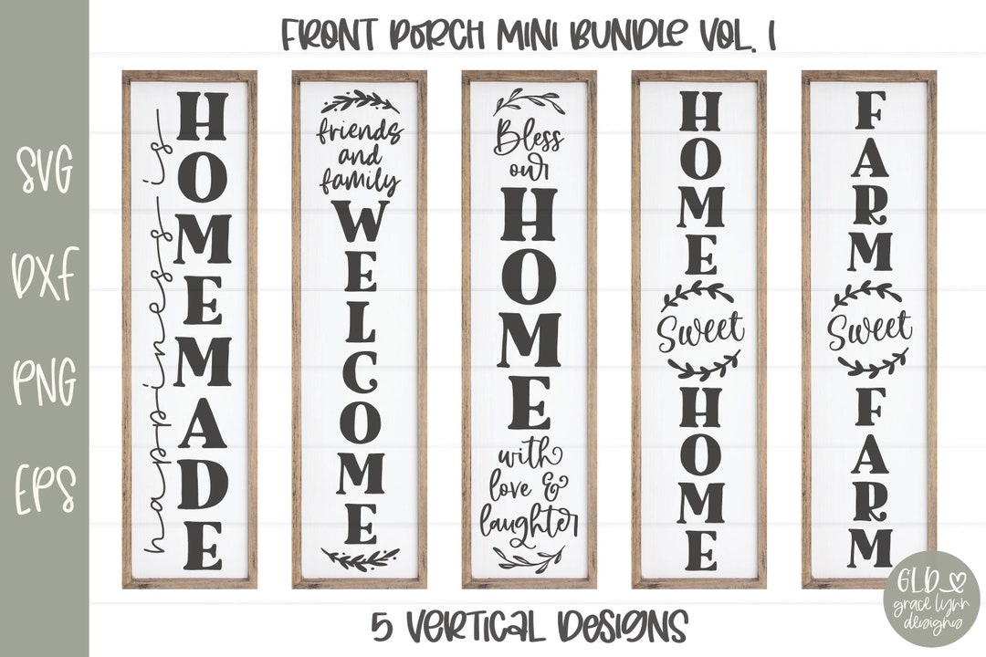 Porch Sign Mini Bundle VOL. 1 - 5 Porch Sign Svgs - DIGITAL Cut File ...
