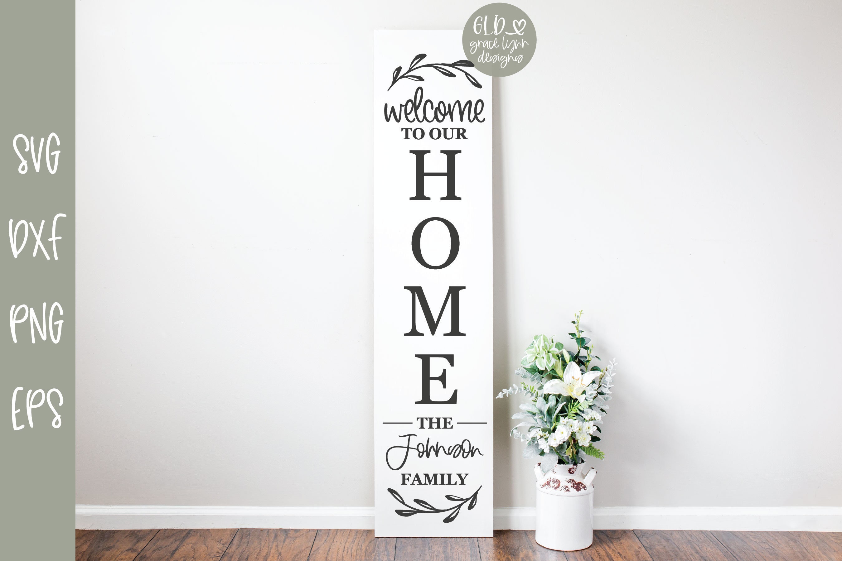 Welcome to Our Home Family Name Sign DIGITAL Cut File - Etsy