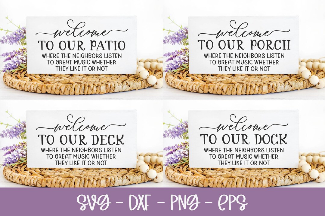 Welcome to Our Porch SVG | Welcome Sign Bundle | Porch SVG | Patio SVG ...