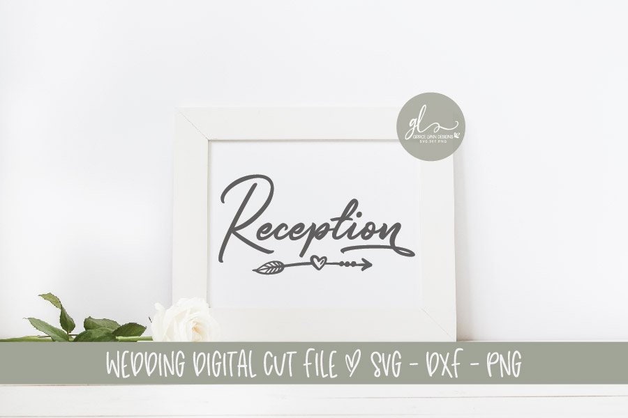 Reception Sign Wedding Digital Cut File SVG DXF PNG | Etsy