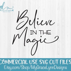 Believe in the Magic - Christmas Digital Cut File - SVG, DXF & PNG - Etsy