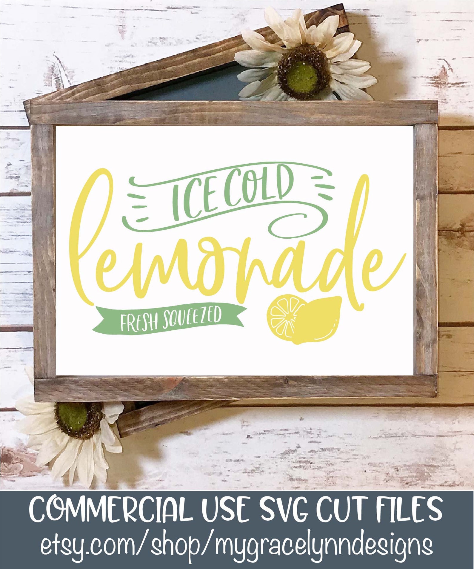 Ice Cold Lemonade - Farmhouse Sign - Digital Cut File - SVG, DXF & PNG ...
