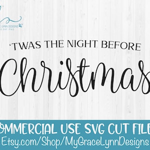 Twas the Night Before Christmas - Christmas Digital Cutting File - SVG ...
