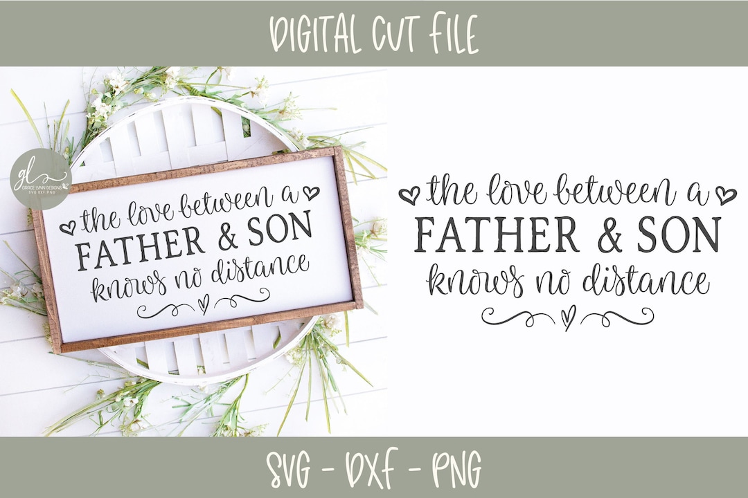 The Love Between A Father and Son Knows No Distance - Father's Day ...
