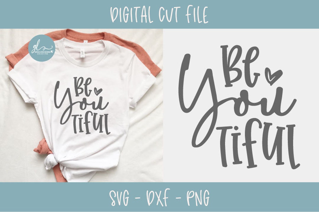 Beyoutiful - Digital Cutting File - SVG, DXF & PNG - Etsy