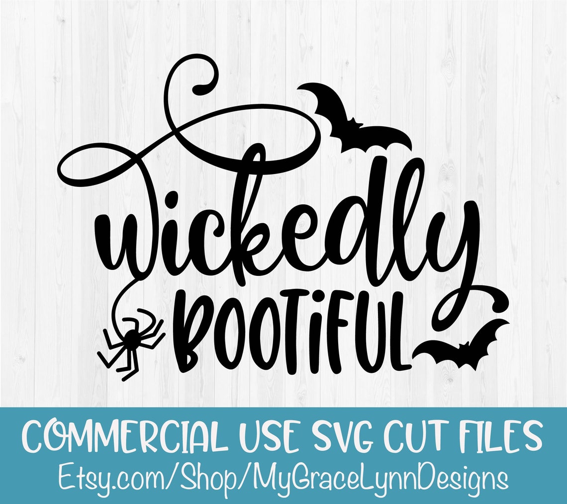 Wickedly Bootiful Digital Cutting File Halloween Cut File | Etsy