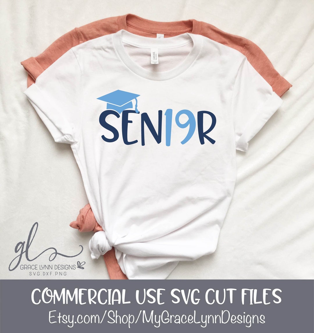 Senior 2019 Graduation Cut File SVG, DXF & PNG - Etsy