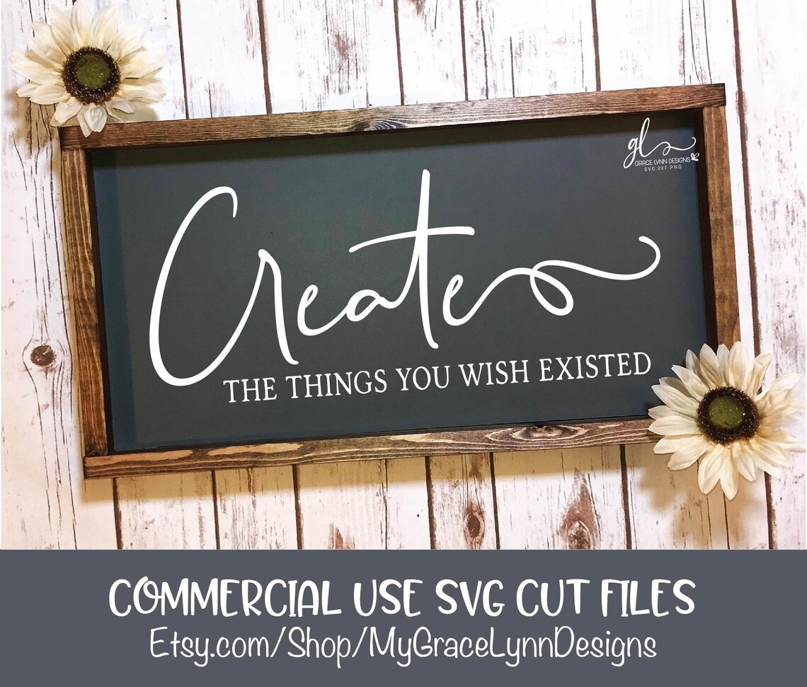 Create the Things You Wish Existed - Crafting Cut File - SVG, DXF & PNG ...