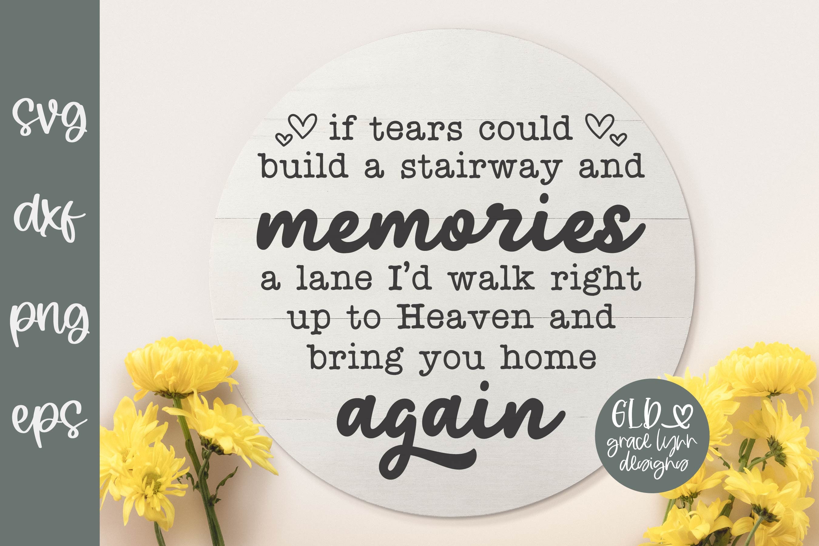Memorial Quotes SVG Bundle | 15 Memorial SVG Sign Designs | Funeral Svg ...