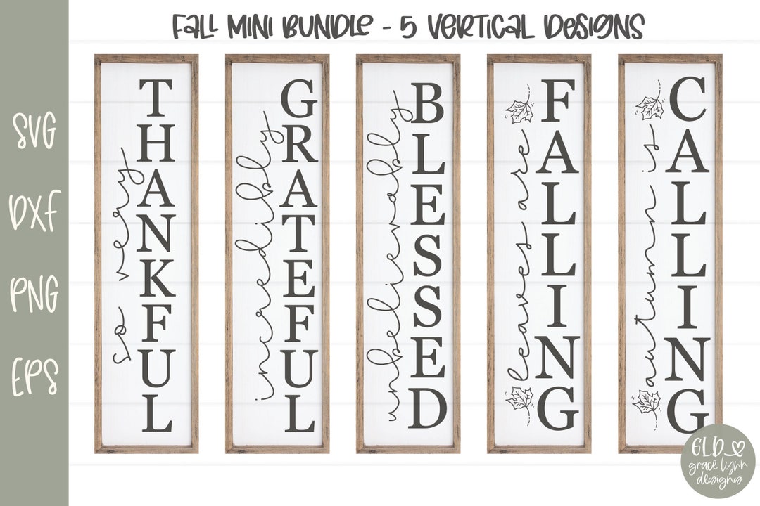Fall Mini Bundle - 5 Vertical Fall DIGITAL Cut Files - Svg, Dxf, Png ...