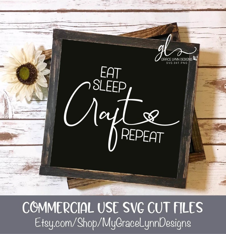 Eat Sleep Craft Repeat Crafting Cut File SVG DXF & PNG - Etsy