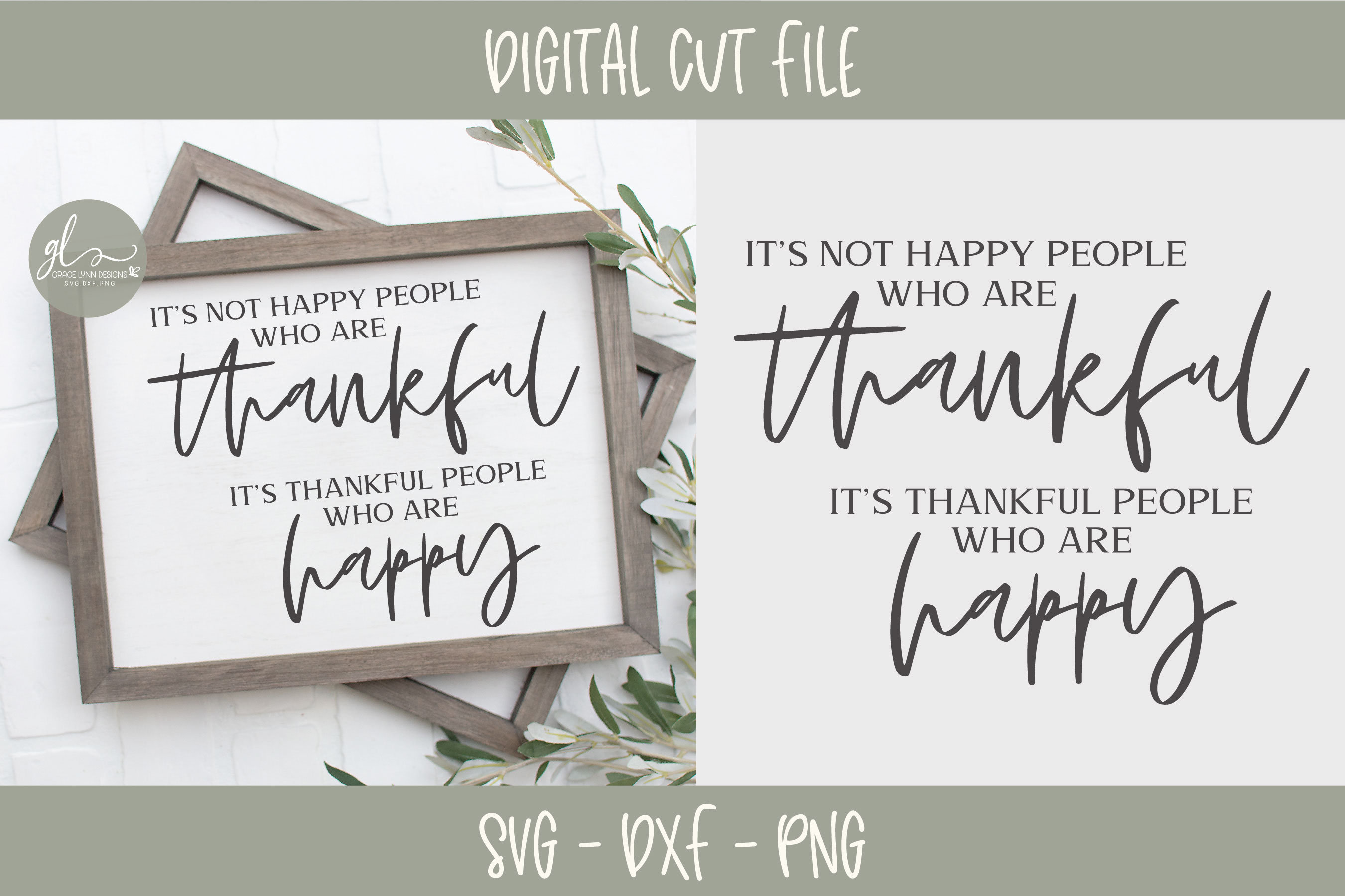 It's Not Happy People Who Are Thankful It's Thankful People Who Are ...