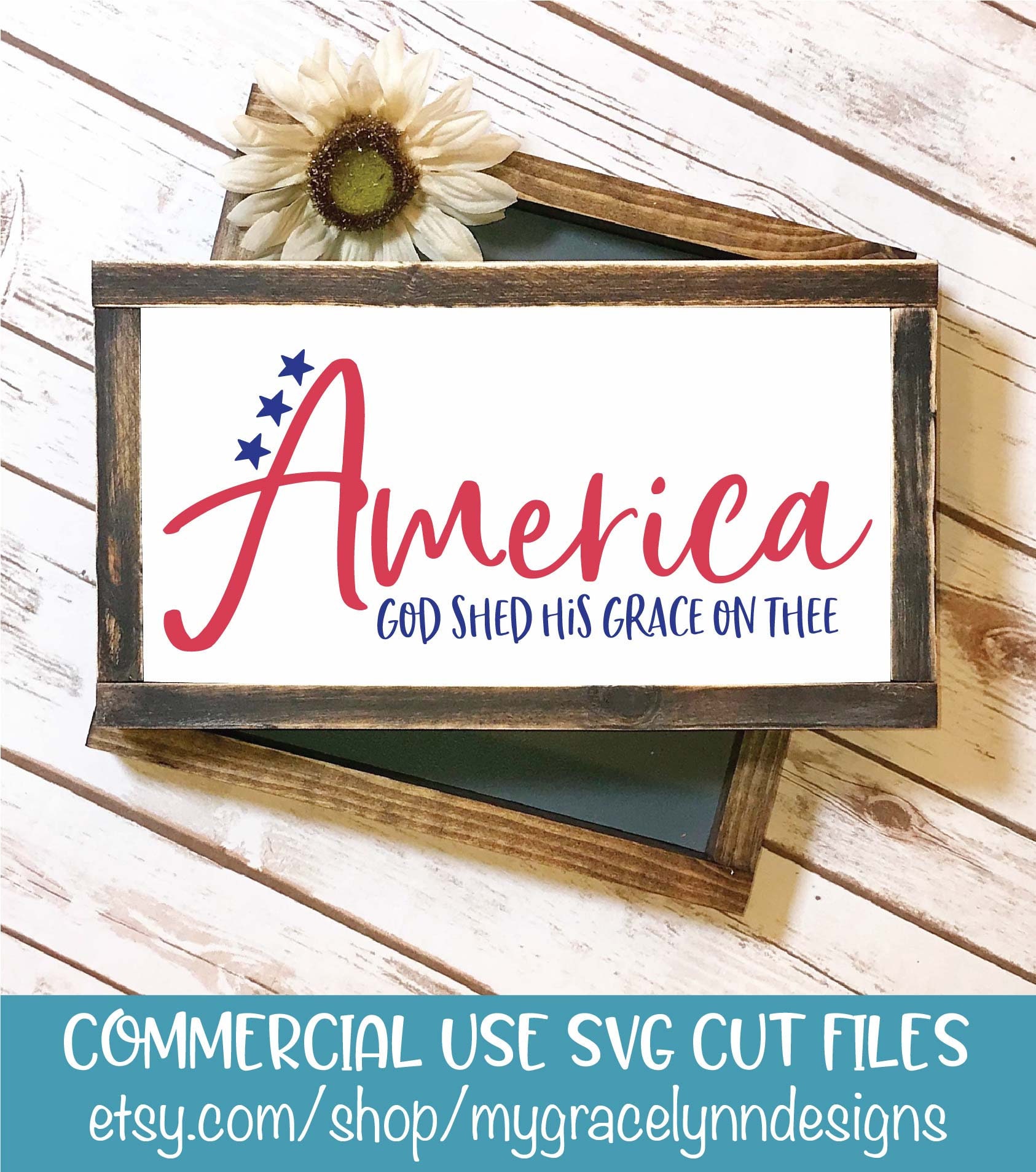America God Shed His Grace on Thee SVG - Fourth of July SVG - Etsy