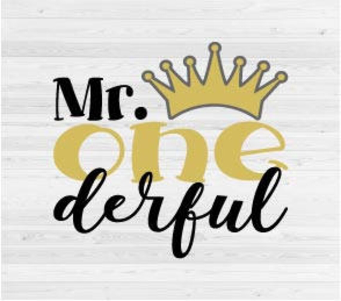 Mr. OneDerful SVG First Birthday SVG Cut File | Etsy