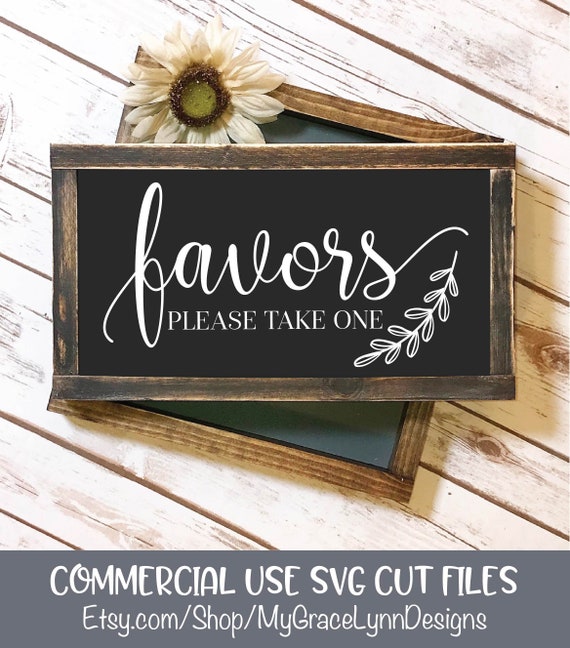 Favors Please Take One Wedding Sign SVG Cut File Wedding | Etsy