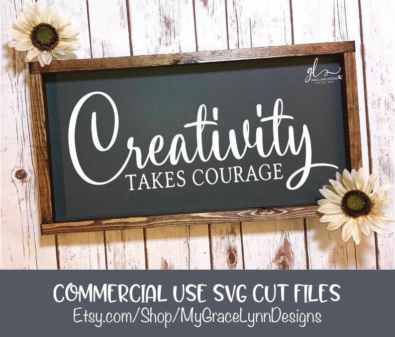 Creativity Takes Courage Cut File SVG DXF & PNG - Etsy