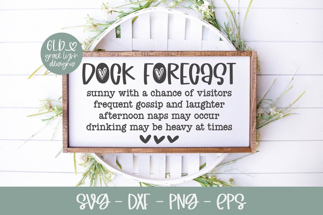 Dock Forecast SVG - Funny Dock SVG | Funny Dock Sign | Funny Dock ...