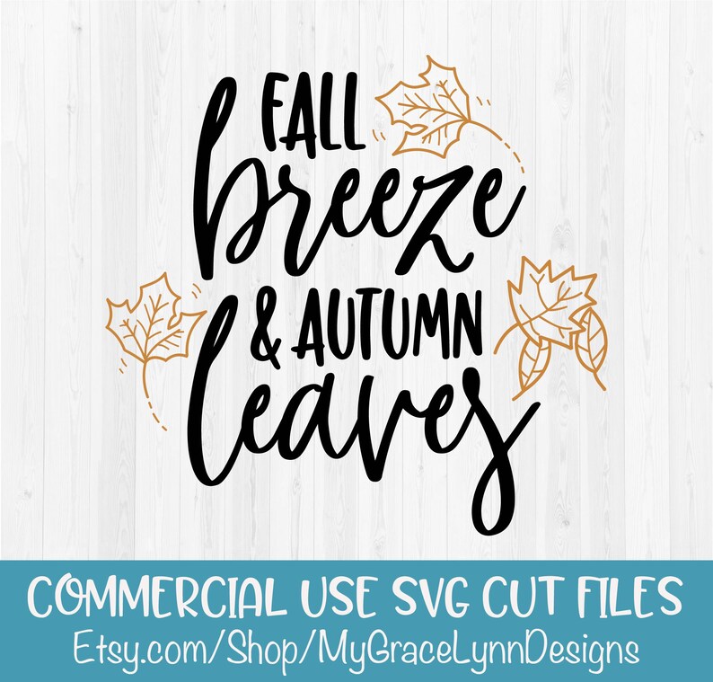 Fall Breeze & Autumn Leaves DIGITAL SVG Cut File - Etsy