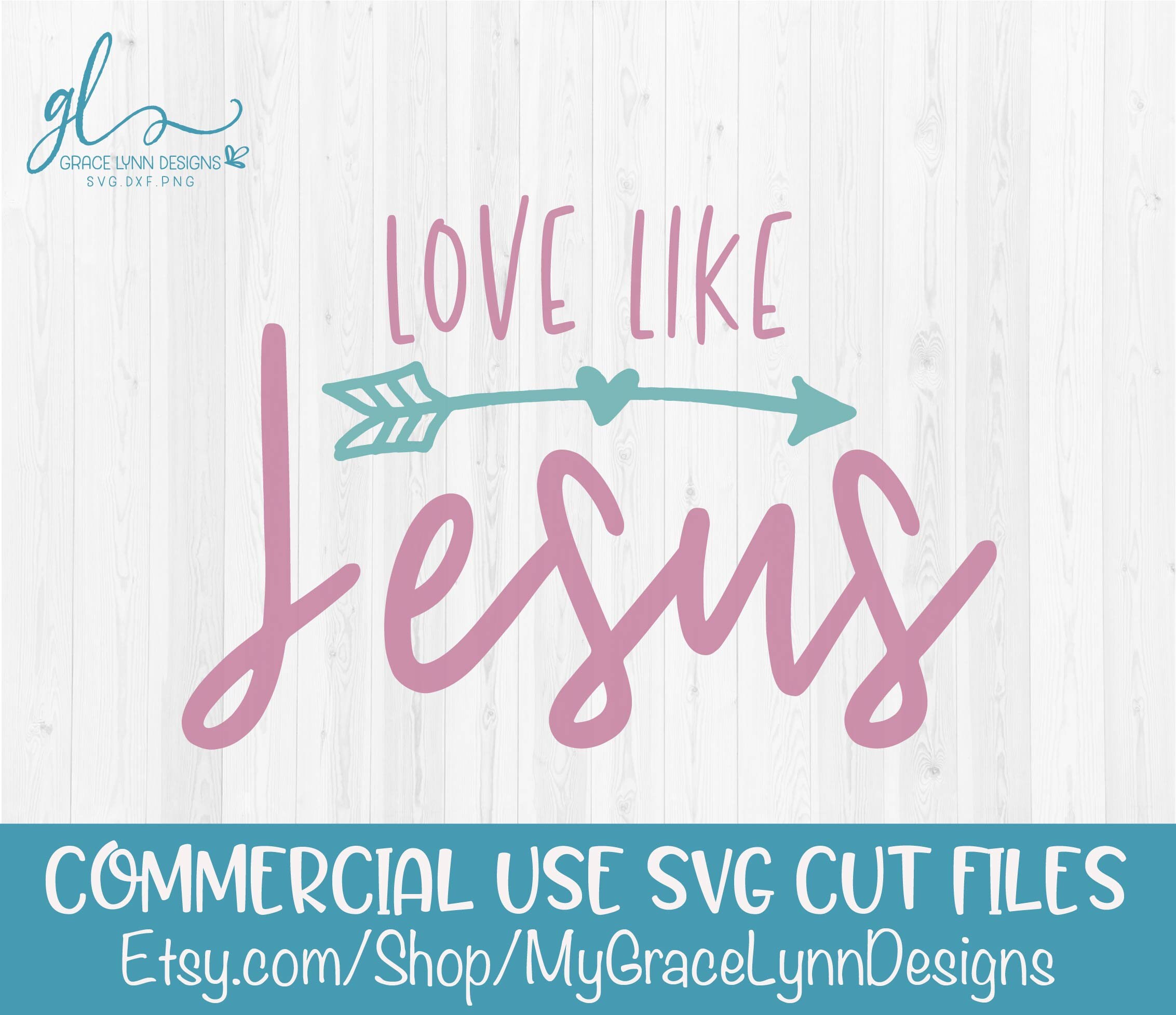 Love Like Jesus Valentines Day Cut File SVG DXF & PNG | Etsy