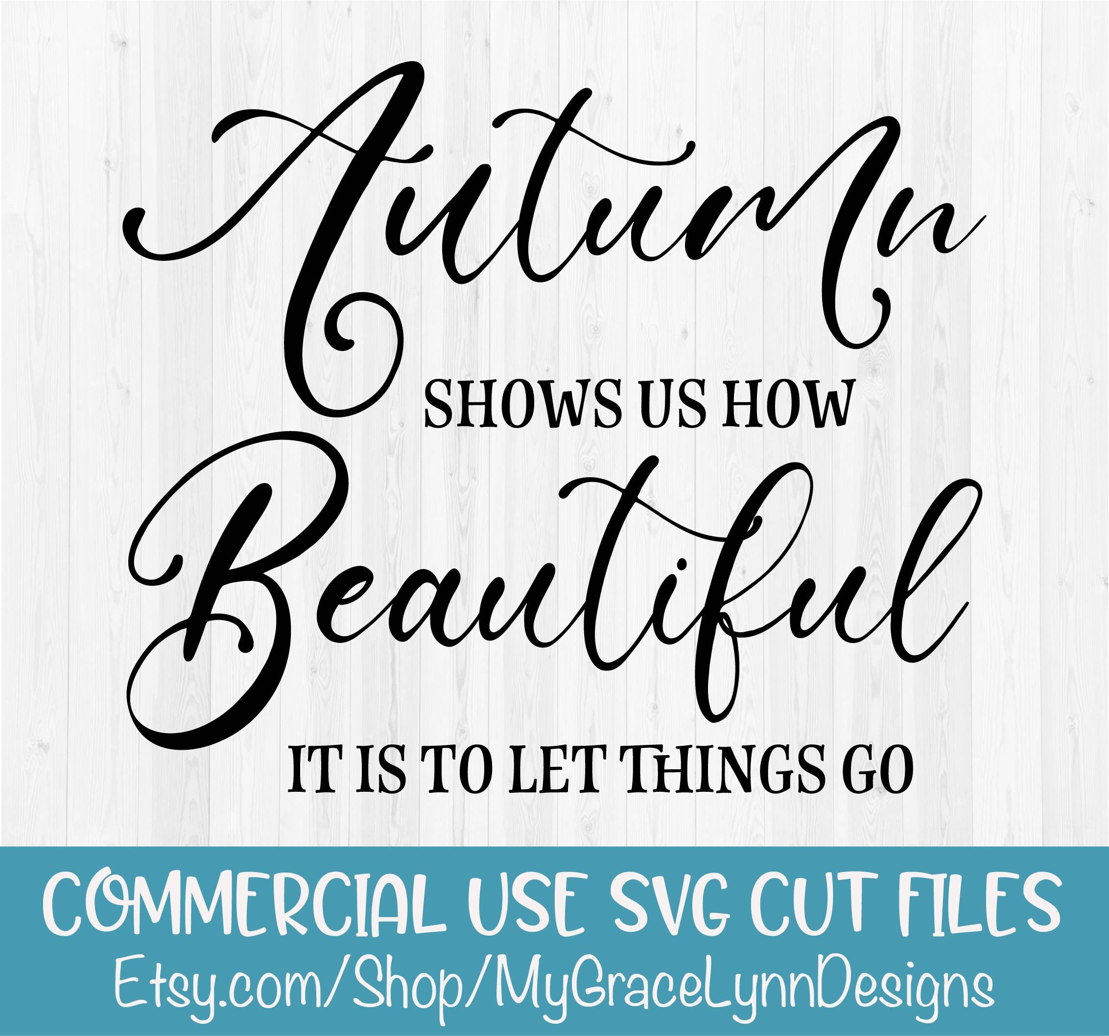 Autumn Shows Us How Beautiful It Is To Let Things Go Cutting | Etsy