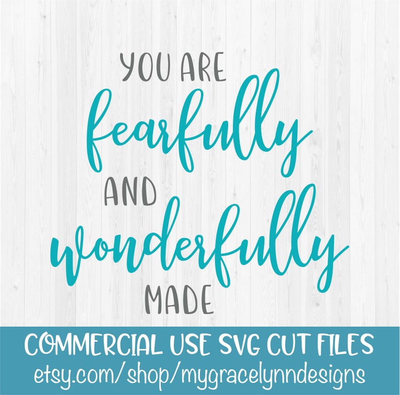You Are Fearfully and Wonderfully Made Digital Cut File | Etsy