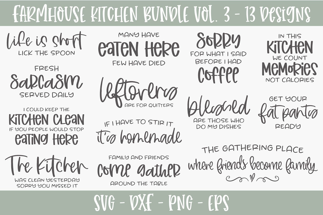 Farmhouse Kitchen Svg Bundle, Farmhouse Sign Svg, Kitchen Svg, Family ...