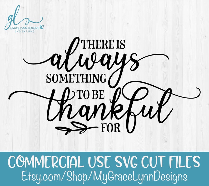 There is Always Something to Be Thankful for Thanksgiving - Etsy