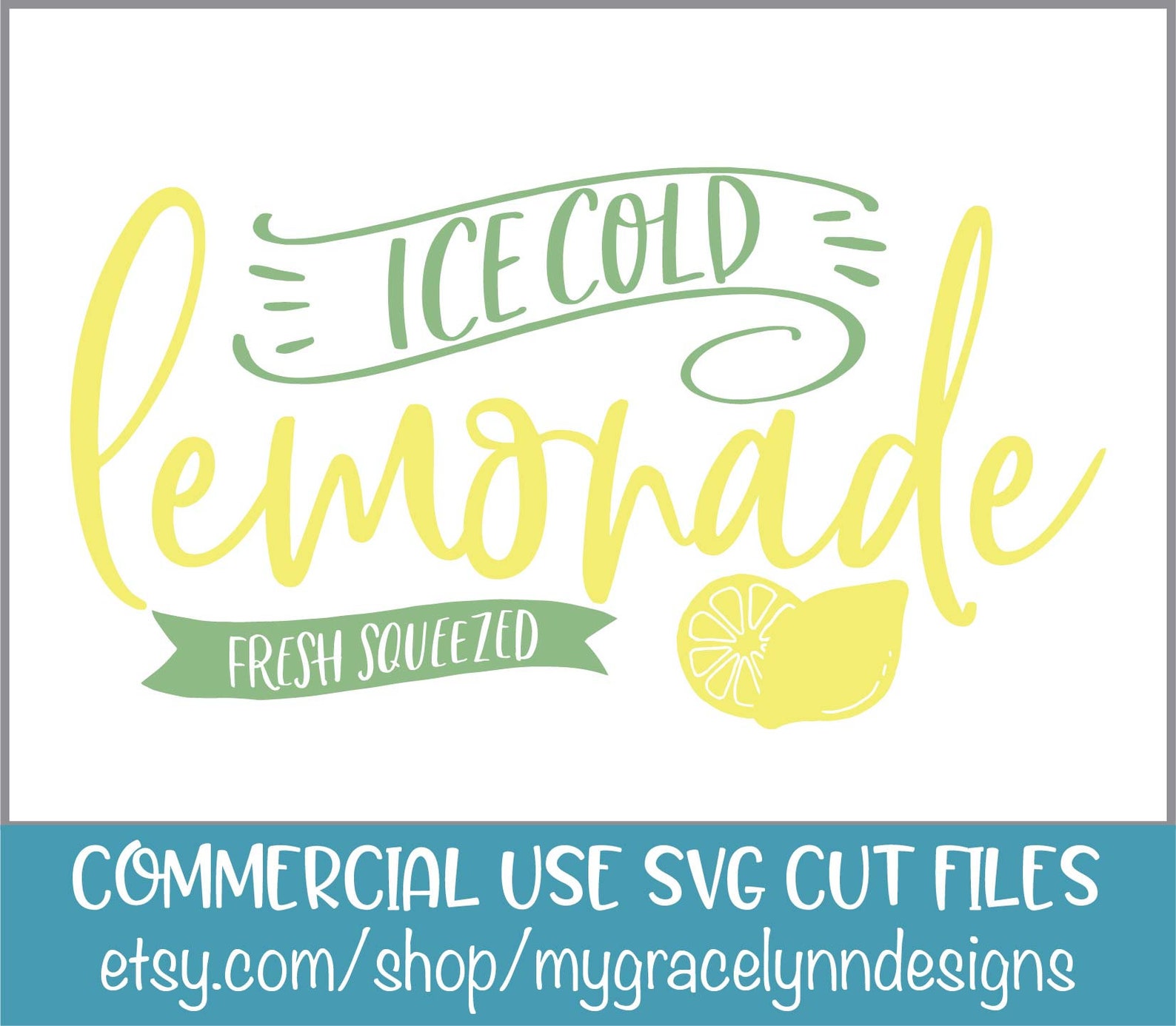 Ice Cold Lemonade - Farmhouse Sign - Digital Cut File - SVG, DXF & PNG ...