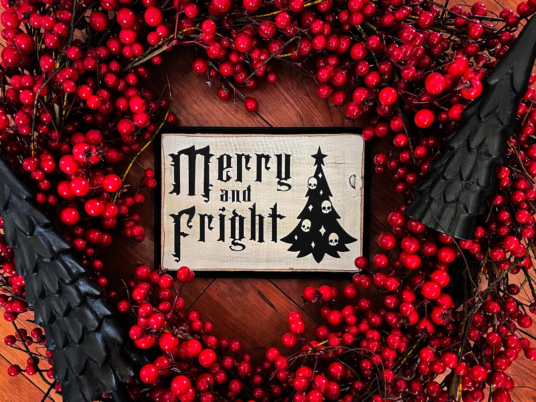 Merry and Fright Wood Sign: Goth Christmas Decor, Skull Tree Plaque - Etsy