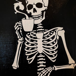 Mourning Coffee Skeleton Solid Wood Sign Distressed Rectangle Wall ...