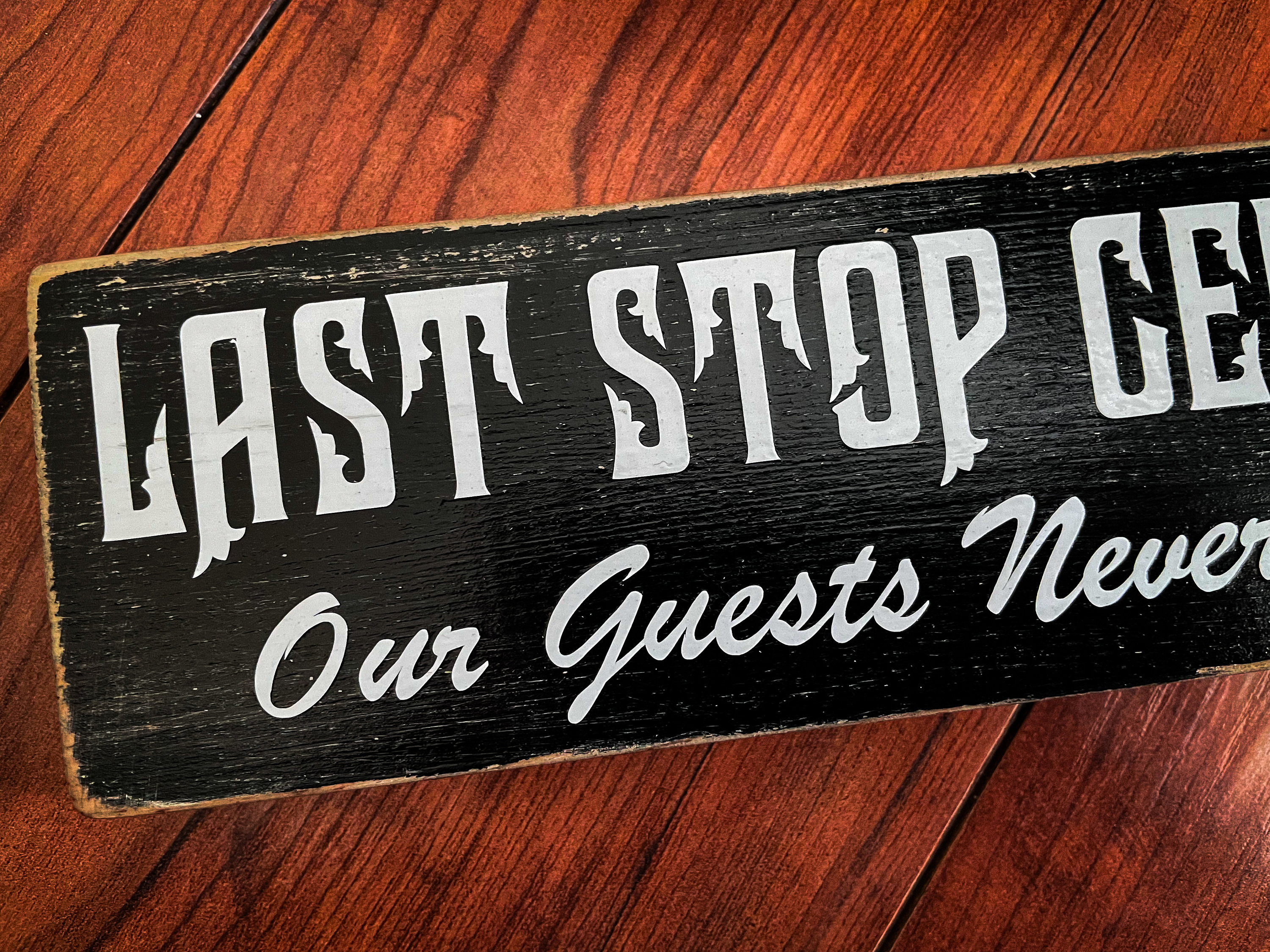 Last Stop Cemetery Wood Sign Funny Halloween Saying Haunted House ...