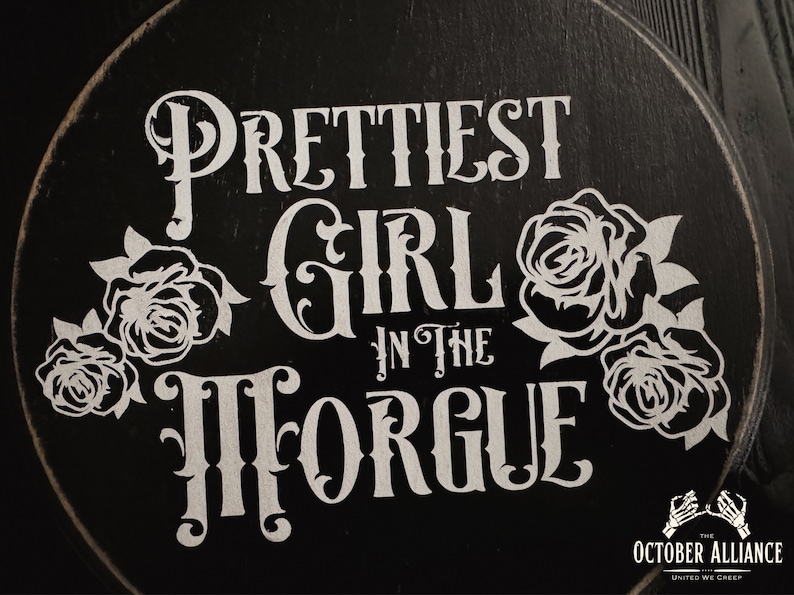 Prettiest Girl in the Morgue Wood Wall Plaque | Gothic Home Decor - Etsy