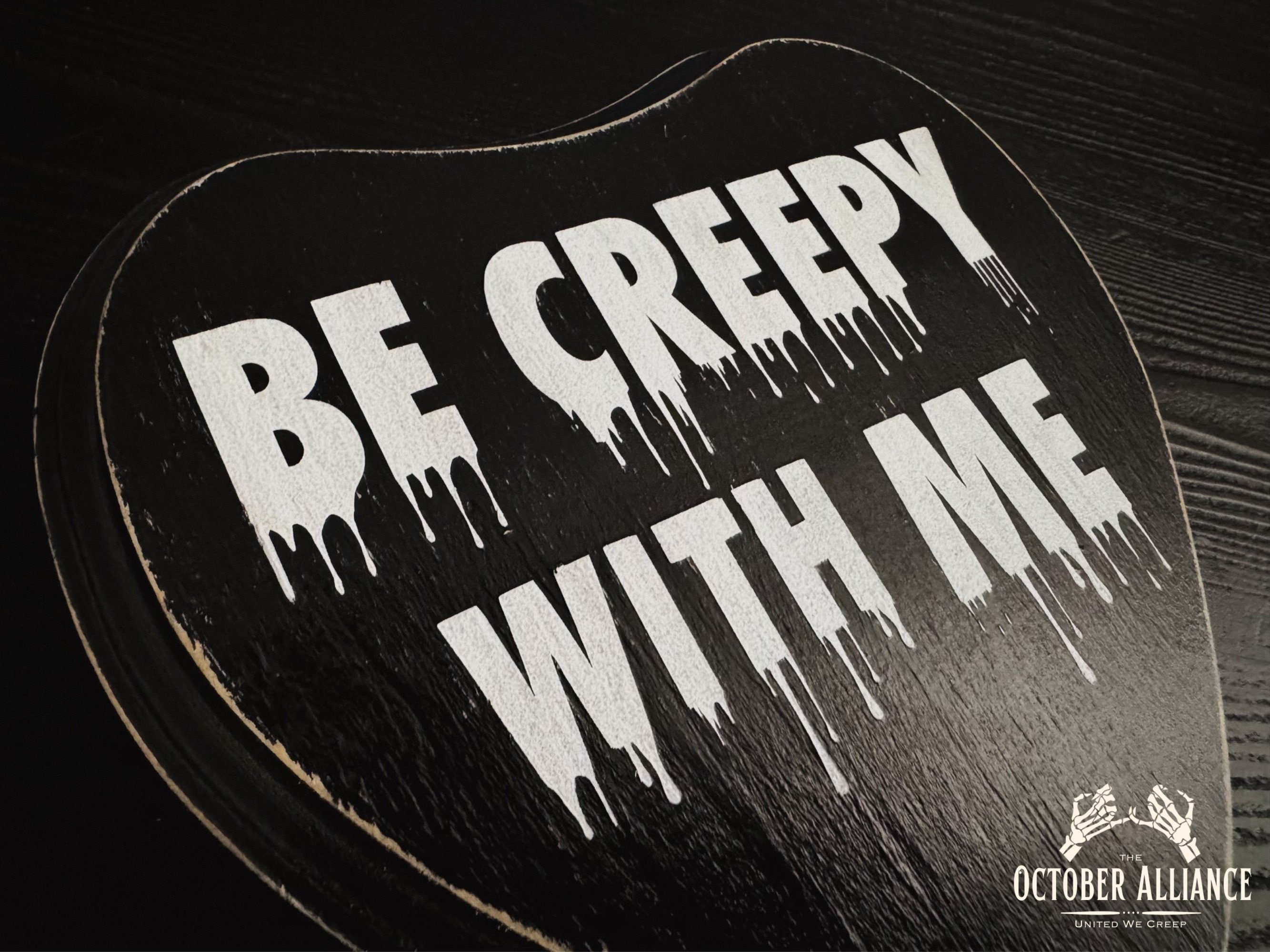 Be Creepy With Me Wood Heart Sign, Small Solid Wood Wall Plaque, Spooky ...